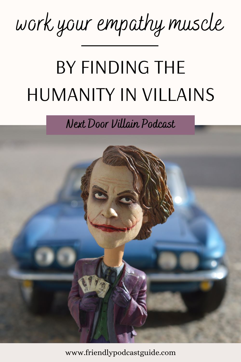 How to Improve Your Empathy Skills, Next Door Villain - The Friendly ...